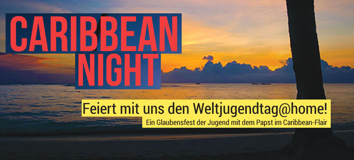 Caribbean-Night-Banner | Pfarrei Heilig Geist Jülich